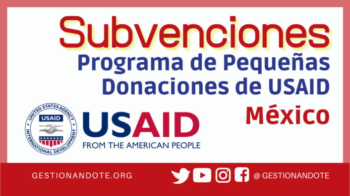 Programa de Pequeñas Donaciones para proyectos en México - USAID