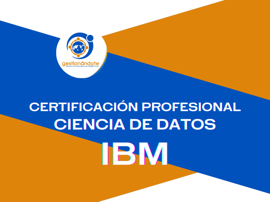 Certificación Profesional en IBM: Ciencia de datos