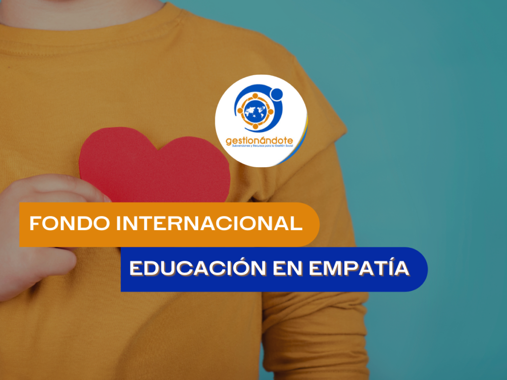 Fondo Empatía Emile Bruneau para niños y jóvenes del mundo