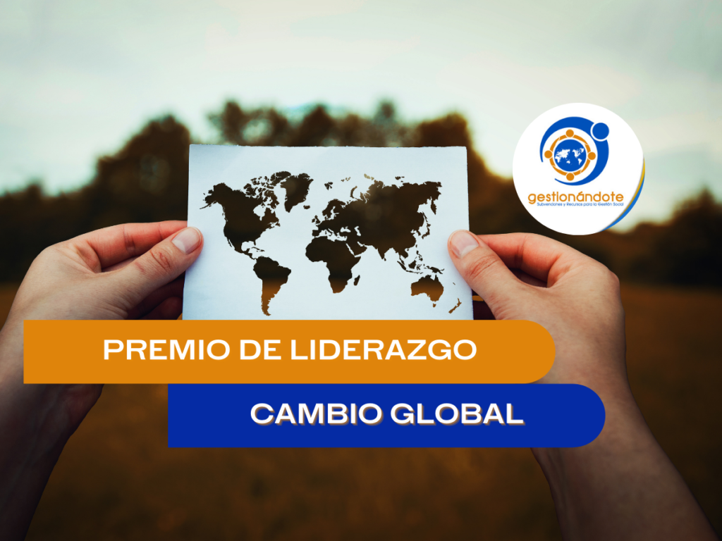 Premio de Liderazgo Mundial: Cambiando el mundo, un líder a la vez